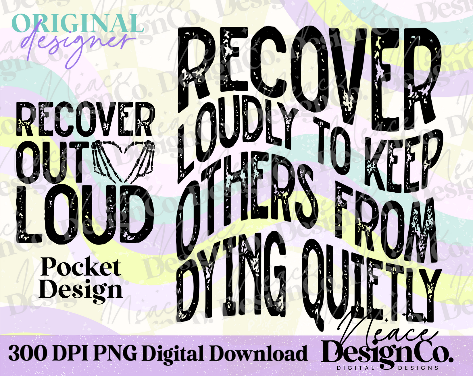Recover Out Loud Digital PNG – Neace Design Co. Digital Designs